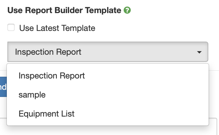 Multiple Report Templates – FastField Mobile Forms Help Center